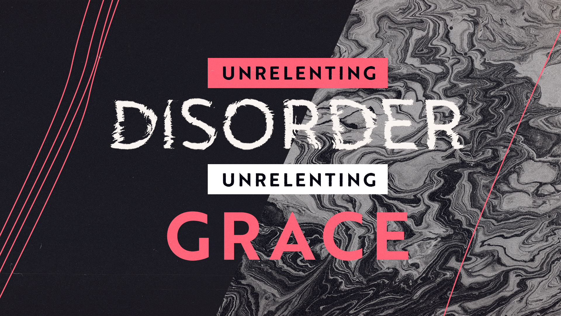 Unrelenting Disorder Unrelenting Grace – Toongabbie Baptist Church